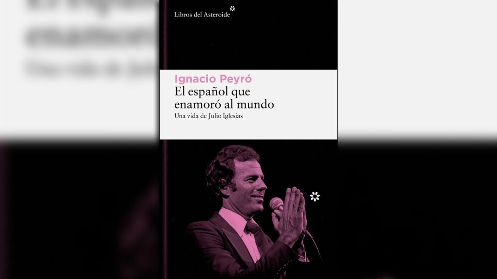 El libro sobre Julio Iglesias escrito por Ignacio Peyró, en entredicho ...
